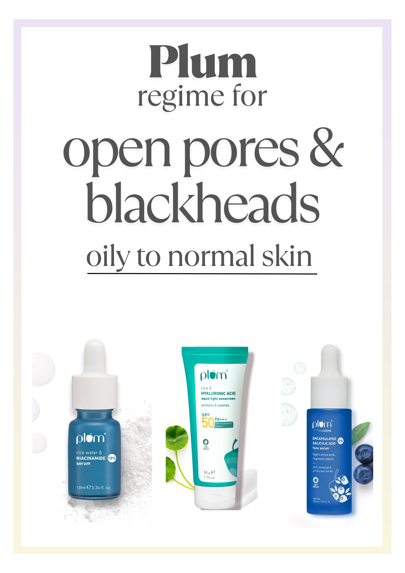 Plum Regime for Blackheads & Open Pores | Dermatocare